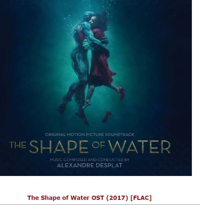 [OST FLAC 고음질] The Shape of Water (셰이프 오브 워터 사랑의 모양)